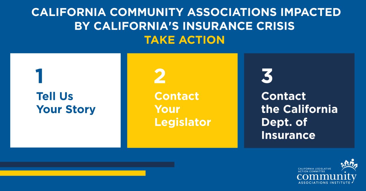 Insurance Crisis - California Legislative Action Committee - CAI-CLAC