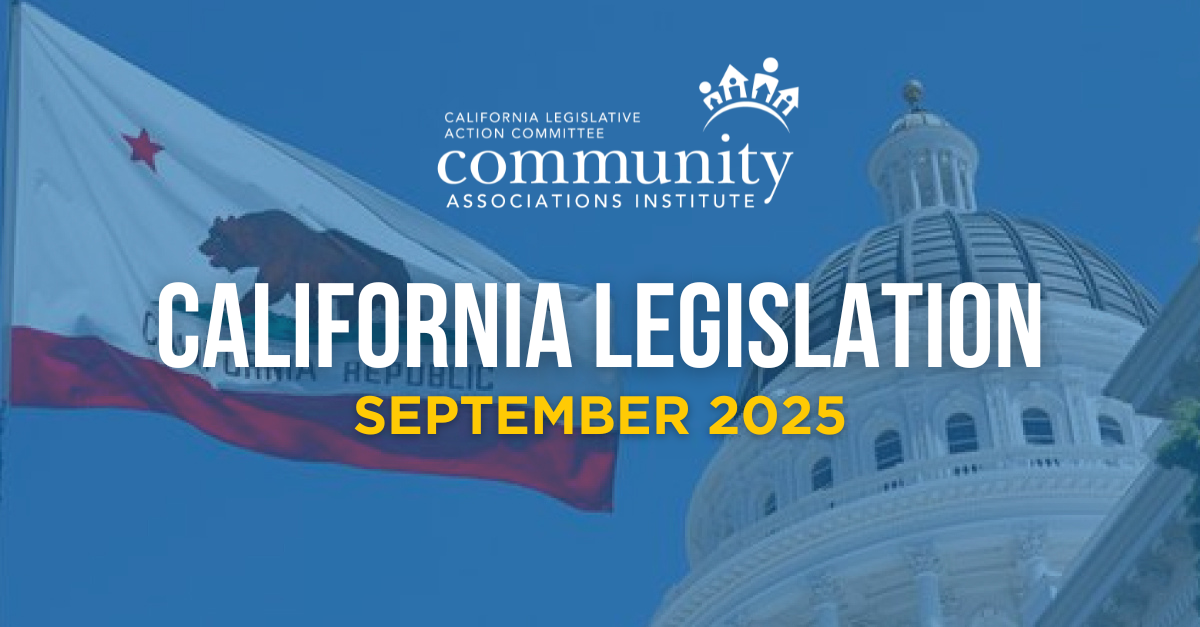 CAI-CLAC Advocacy Update: September 2025 - California Legislative ...