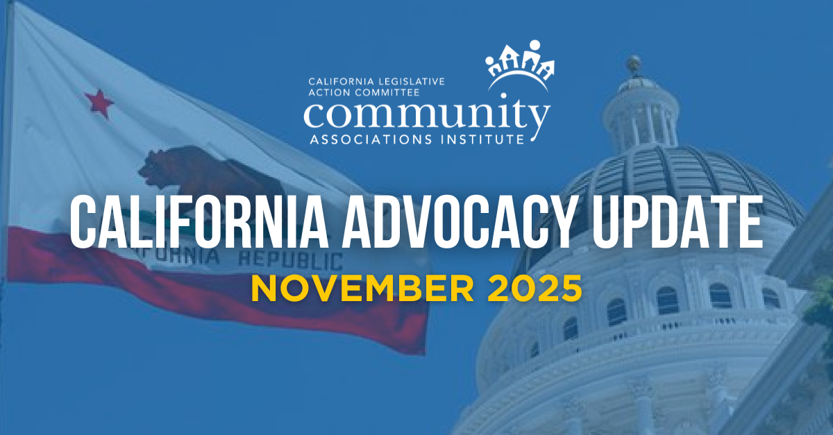 CAI-CLAC Advocacy Update: November 2025 - California Legislative Action ...